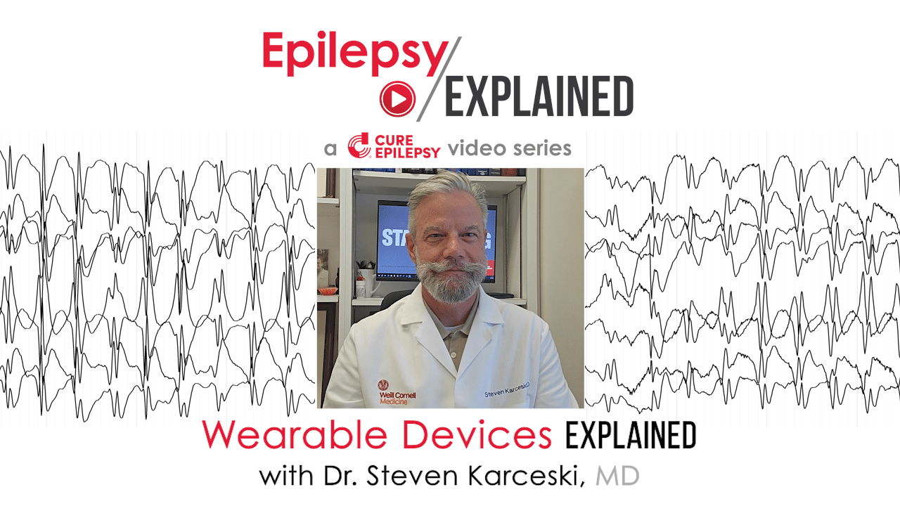 Wearable Devices Explained – CURE Epilepsy