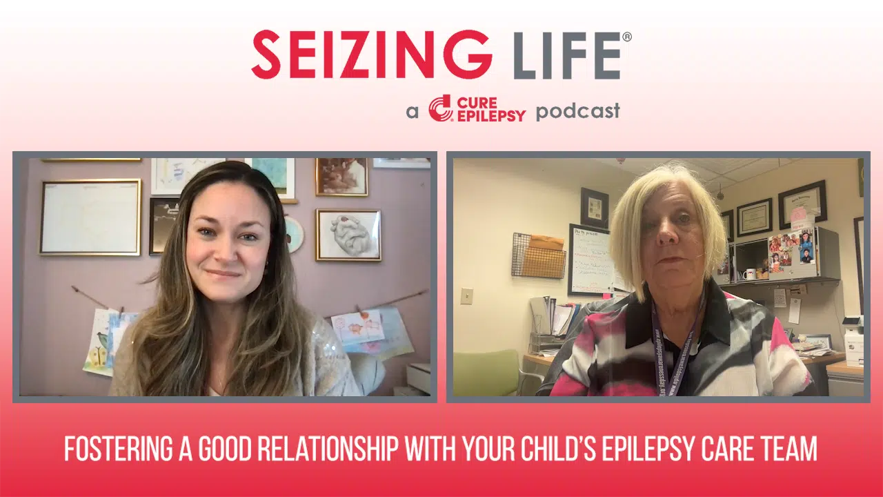 Fostering a Good Relationship with Your Child’s Epilepsy Care Team